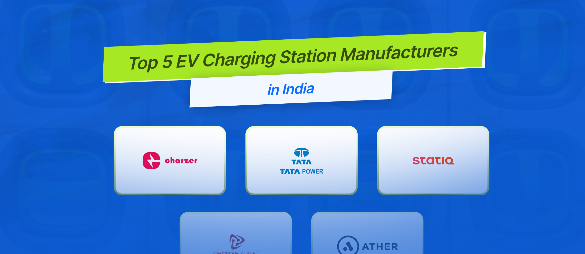 Top 5 EV Charging Station Manufacturers in India | Leading the Charge | EVFY